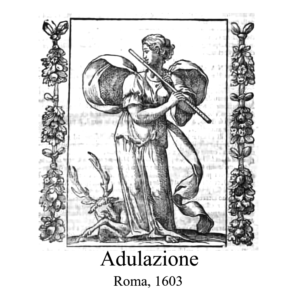 ADULAZIONE 1603 – Iconologia di Cesare Ripa